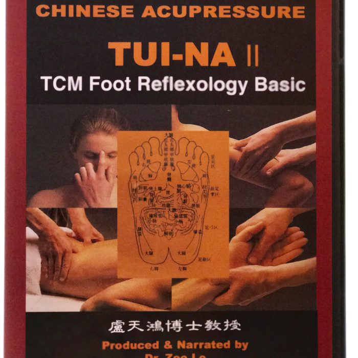 THE CLINICAL APPLICATIONS OF TUI – NA Part II TCM FOOT REFLEXOLOGY ...